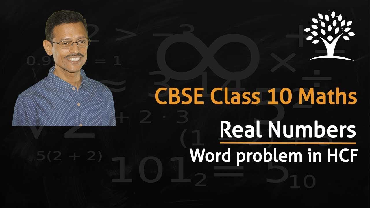CBSE Class 10 Real Numbers - Word problem. HCF of 2 numbers - YouTube