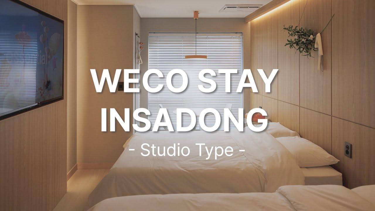 WECO STAY Insadong Room - Studio Type - YouTube