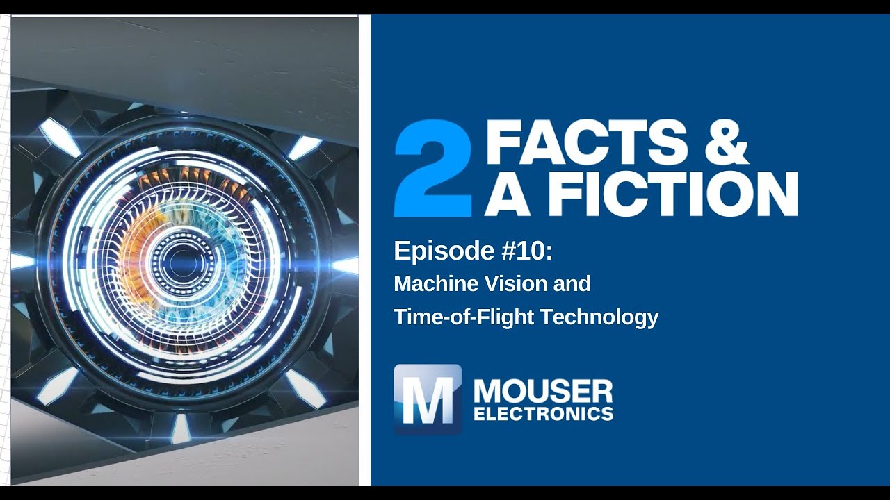 Machine Vision and ToF Technology: 2 Facts & A Fiction - YouTube