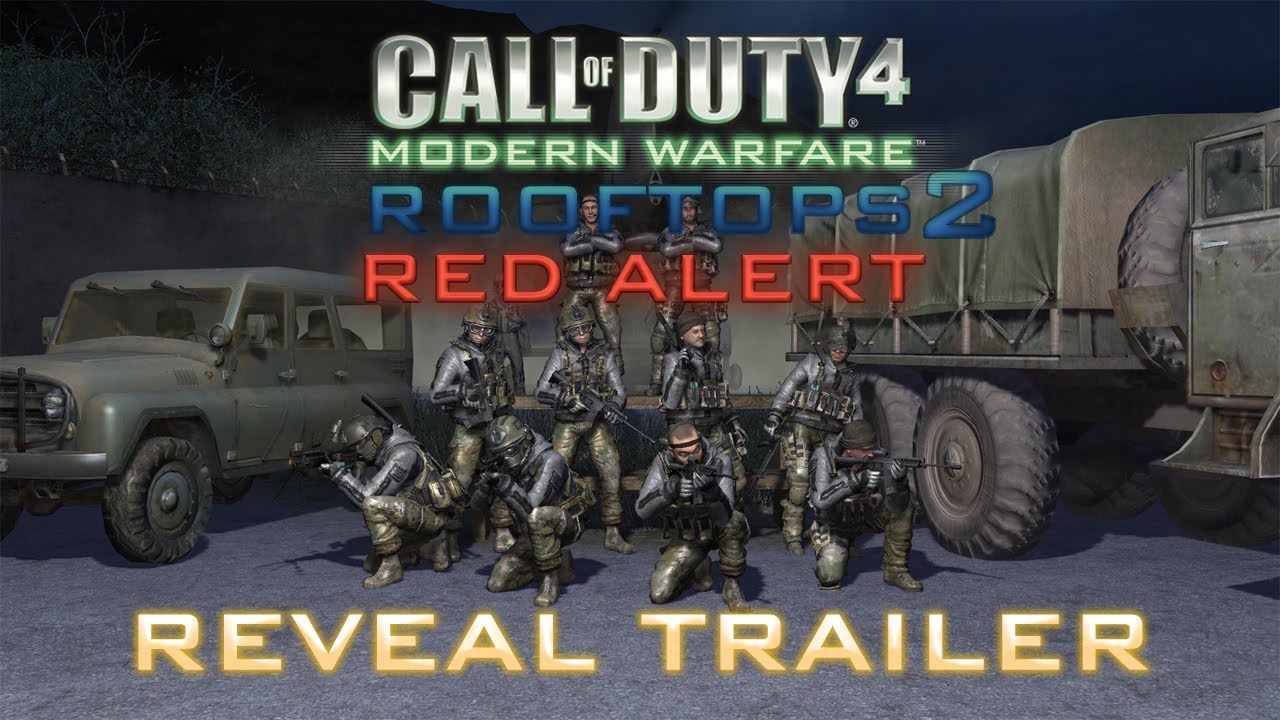 Call of Duty 4: "Rooftops" 2 Red Alert Reveal Trailer - YouTube