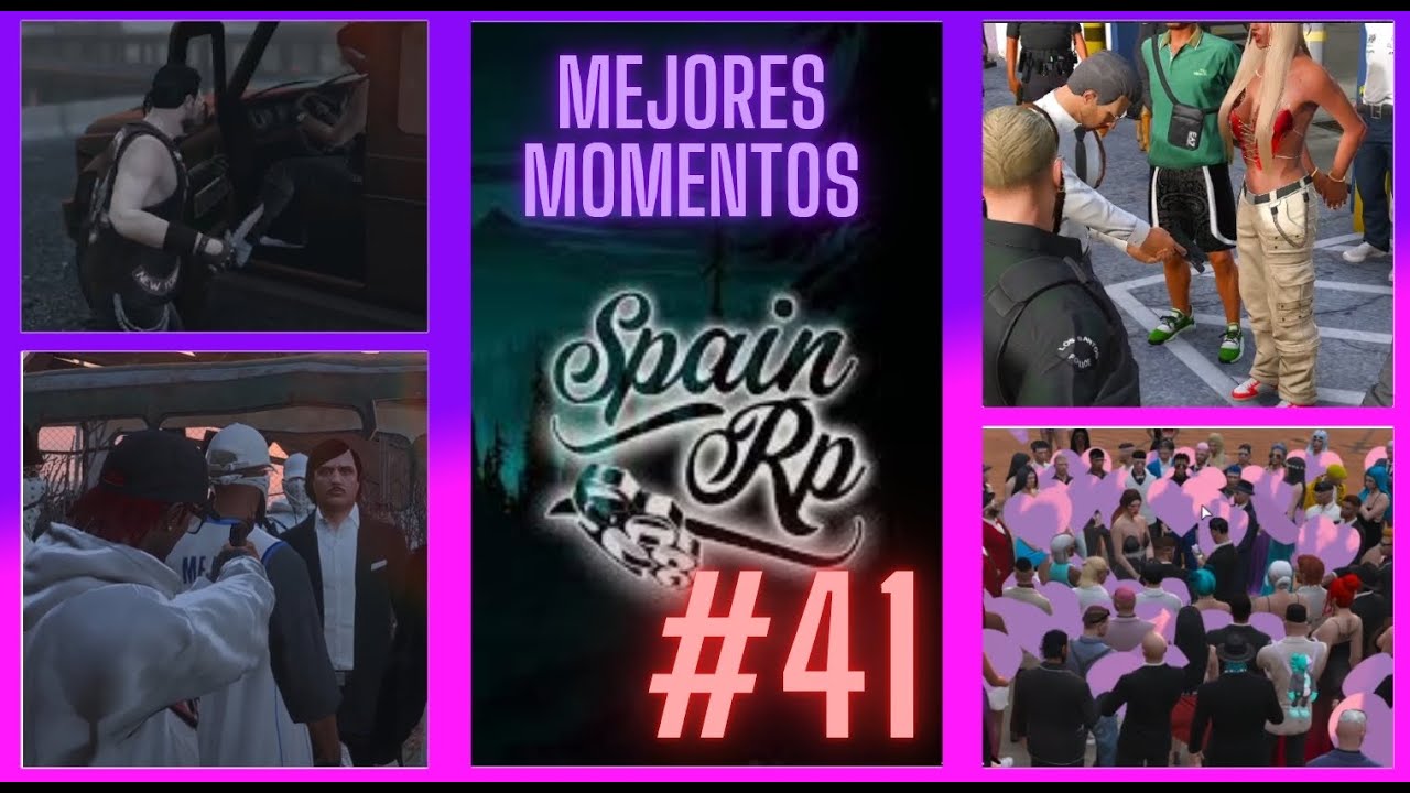 MEJORES MOMENTOS SPAIN RP 41 2024 GTA ROLEPLAY ROL SALSEO #clips #gta # ...