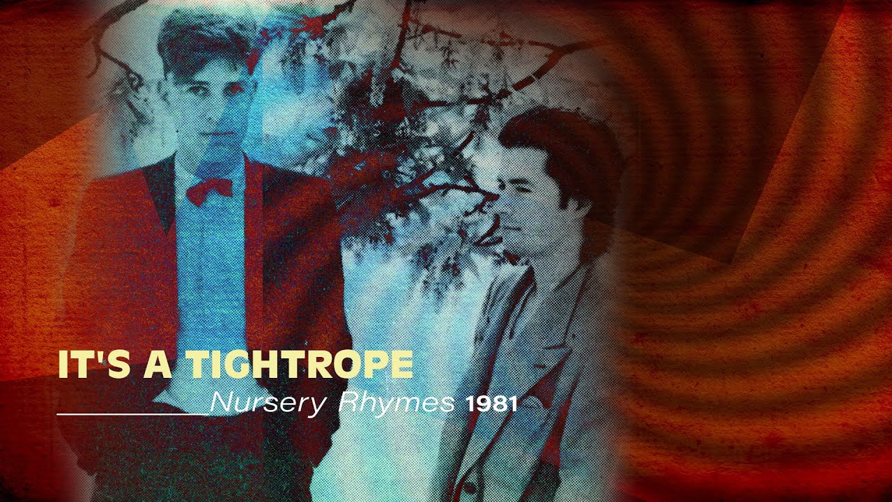 It's a tightrope nursery rhymes - Dublin (1982) - YouTube