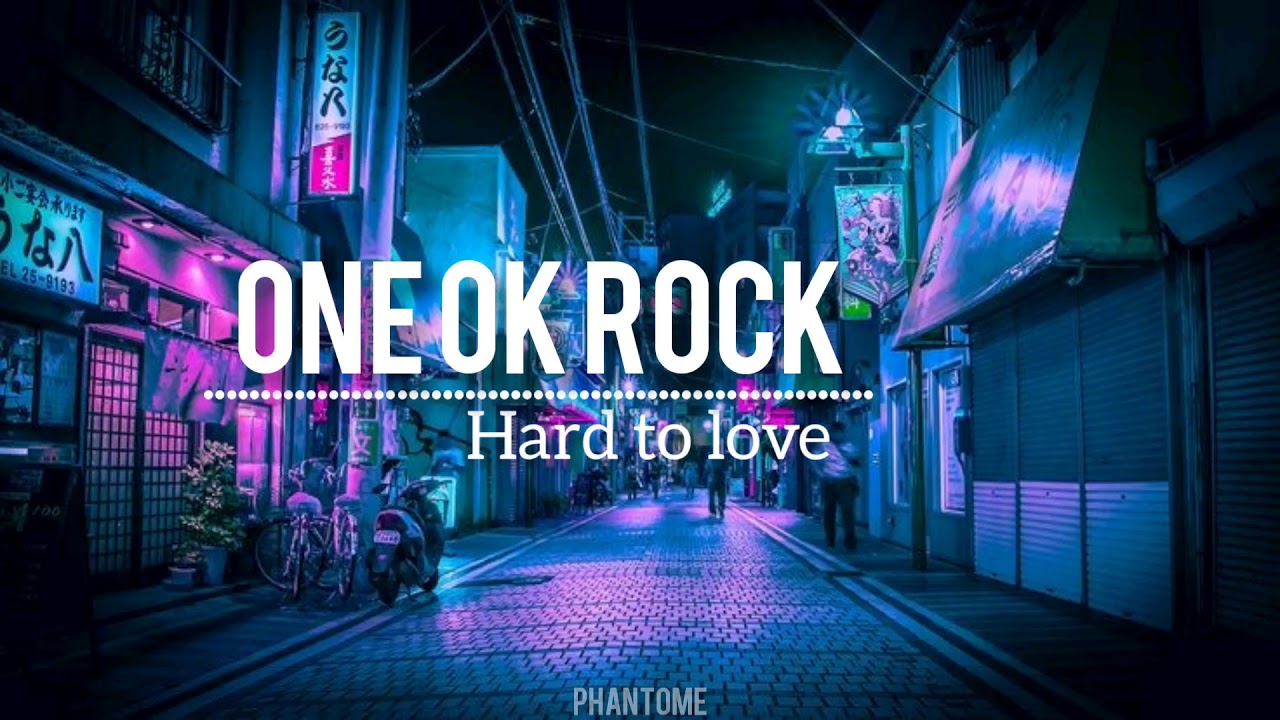 One Ok Rock-Hard to love (Tradução/Legendado) - YouTube