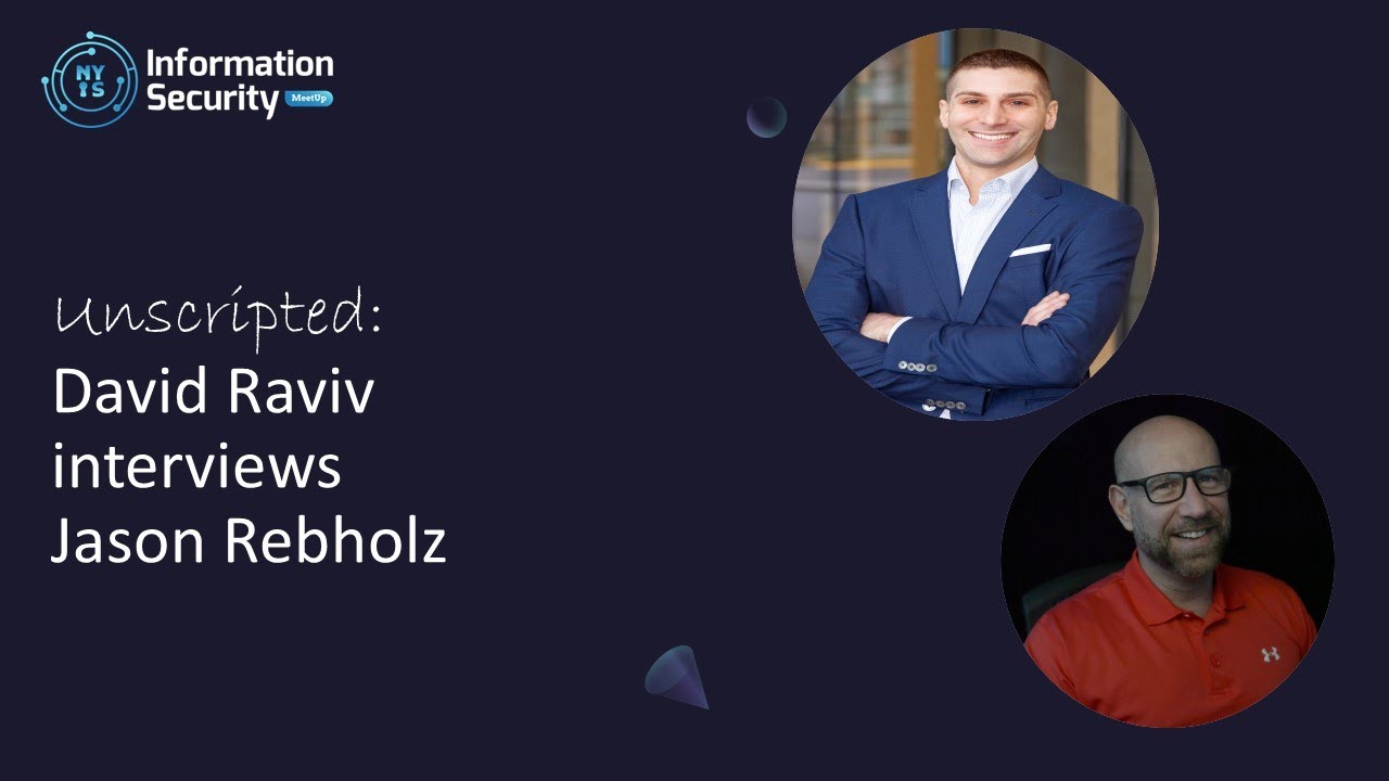 David Raviv | Jason Rebholz | Unscripted - YouTube