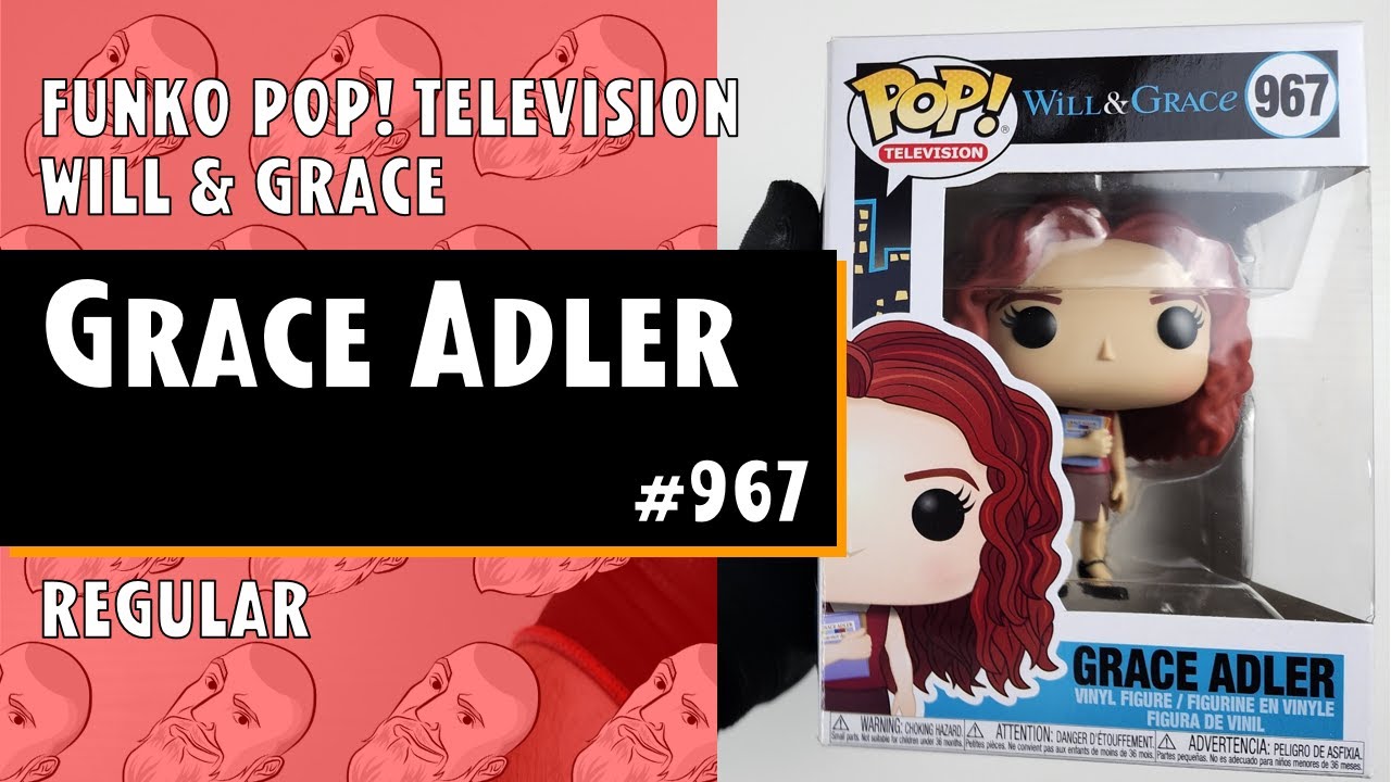Funko Pop Grace Adler - 967 - Will & Grace // Just One Pop Showcase - YouTube