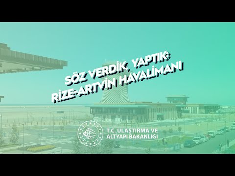 Söz Verdiğimiz Gibi Rize Artvin Havalimanı