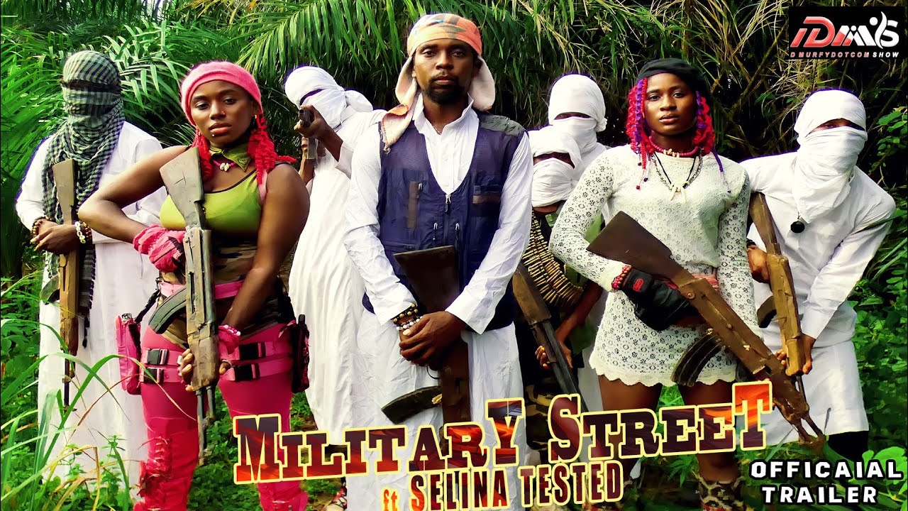THE OFFICIAL TRAILER OF MILITARY STREET ft SELINA TESTED e24 - YouTube