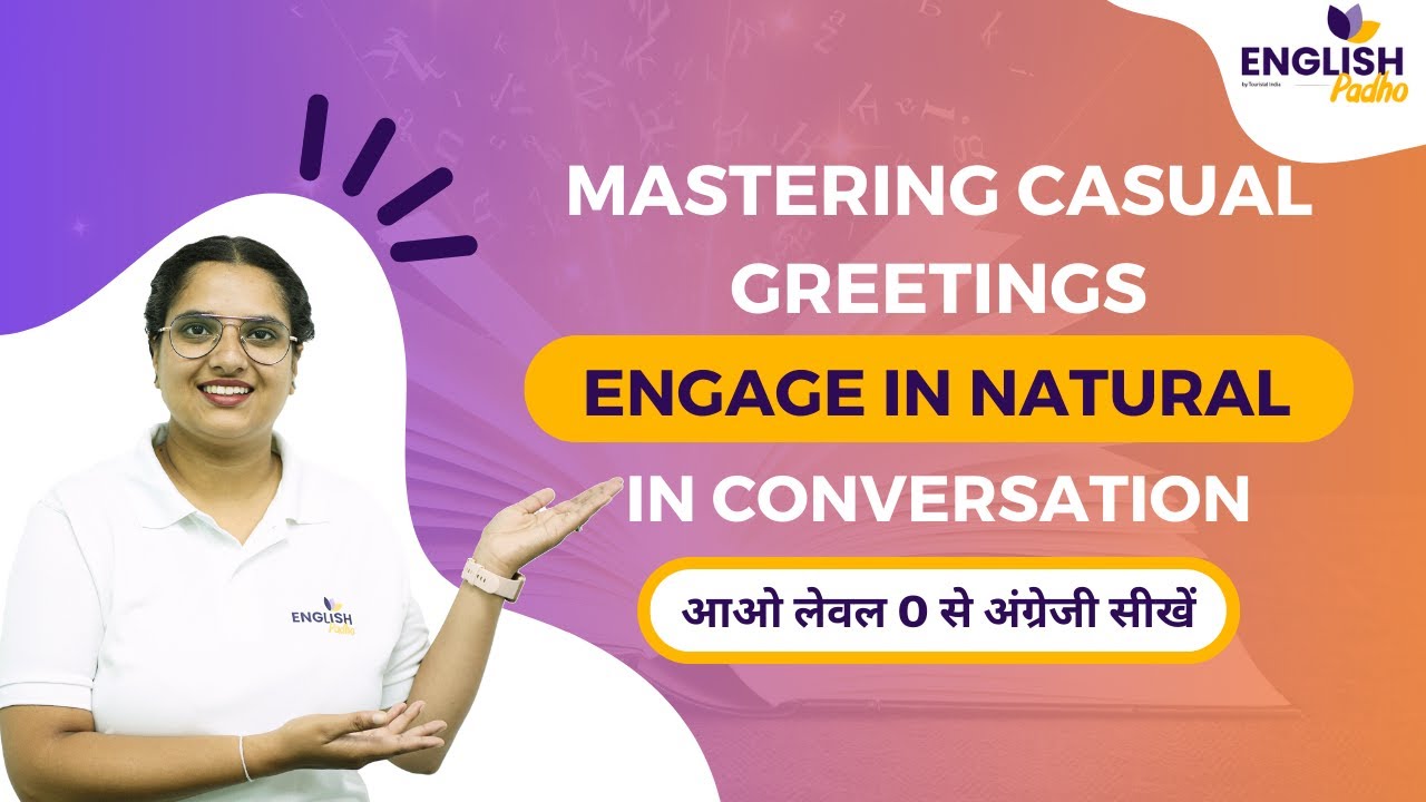 Mastering Casual Greetings: Engage in Natural Conversations | Learn ...