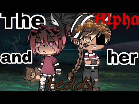 The Alpha and her Teddy Gacha Life GLMM