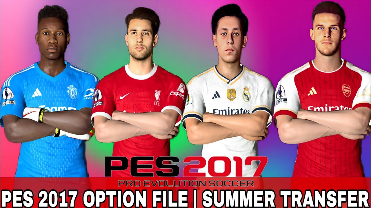 PES 2017 Option File 2023 | Summer Transfers | BIG UPDATE - YouTube