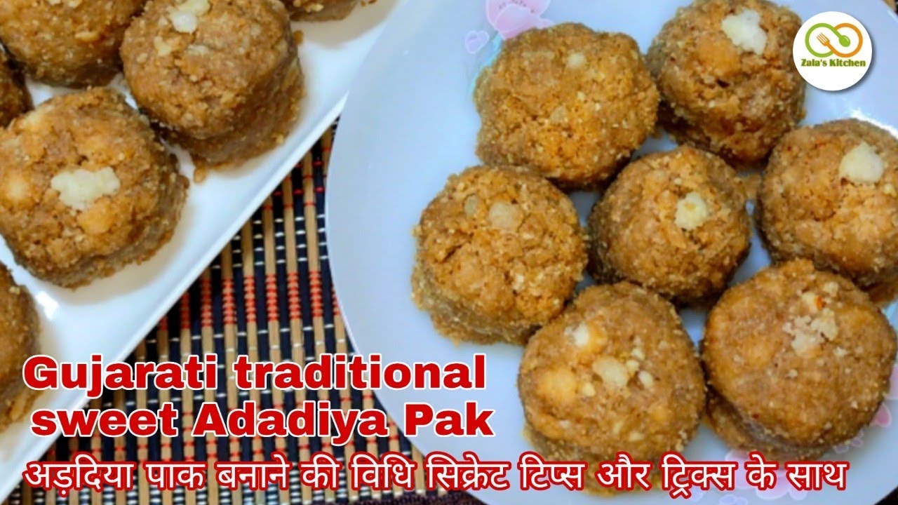 Gujarati traditional Sweet Adadiya Pak Recipe | Winter special | अडदिया ...