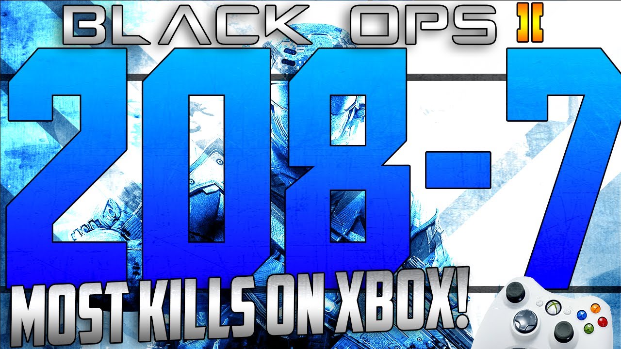 BO2: 208-7 w/Vector⎪ Most Kills In Black Ops 2 (Xbox) - YouTube