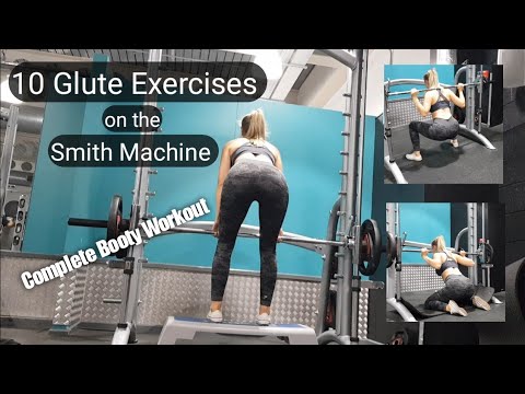 10 Glute Exercises on the Smith Machine // Complete Booty Workout - YouTube