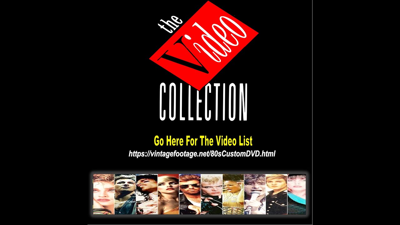 80s Music video hits "Make your custom dvd collection" 1980 - '89/More ...
