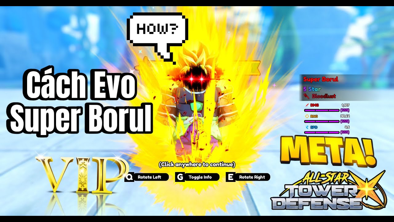 Cách Evo Super Borul Meta Trong ASTD X | Roblox All Star Tower Defense ...