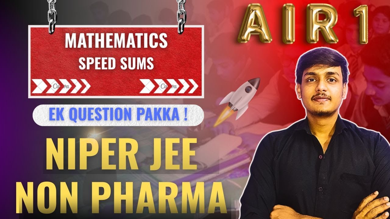 NIPER JEE 2025 NON PHARMA MCQ | NIPER MARATHON | MATHS - YouTube