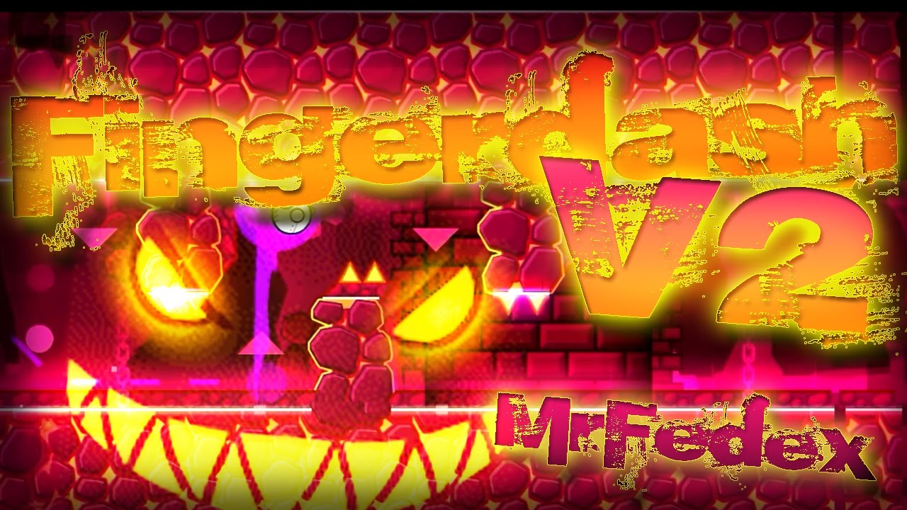 Fingerdash v2 por MrFedex - Geometry Dash (Demon?) - YouTube