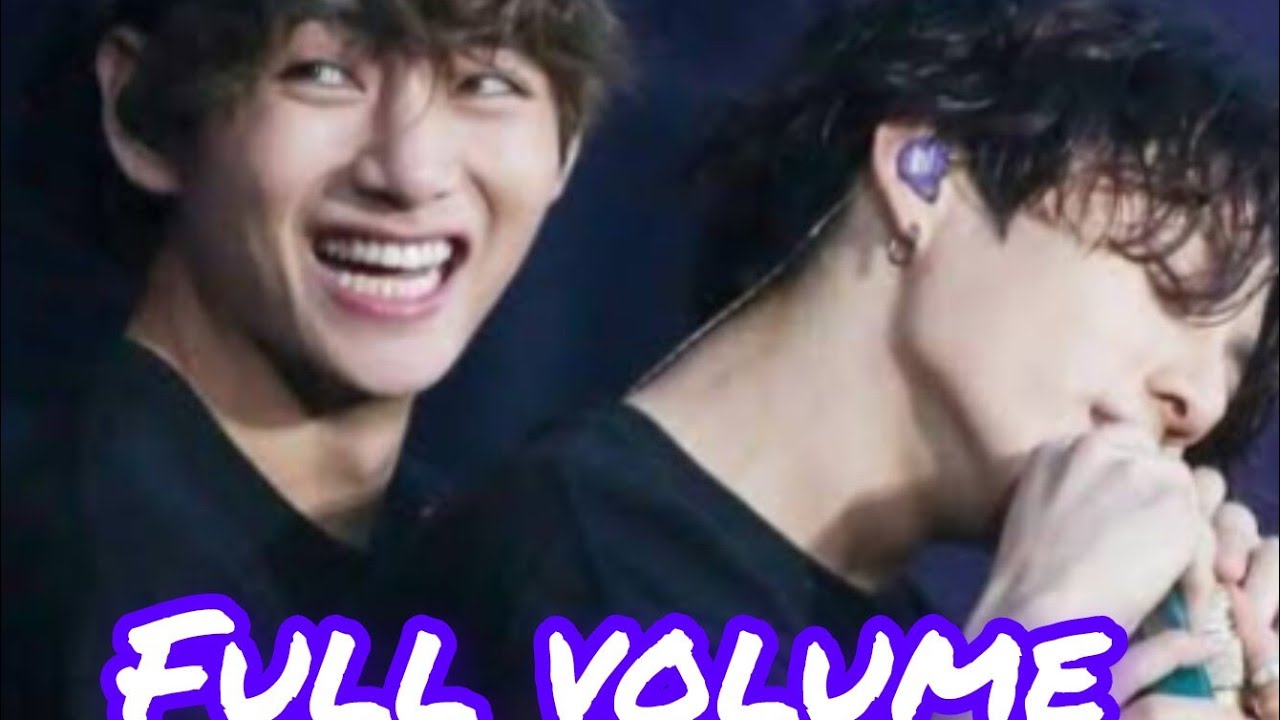 Full volume song || Taekook fmv || Top Tae. - YouTube