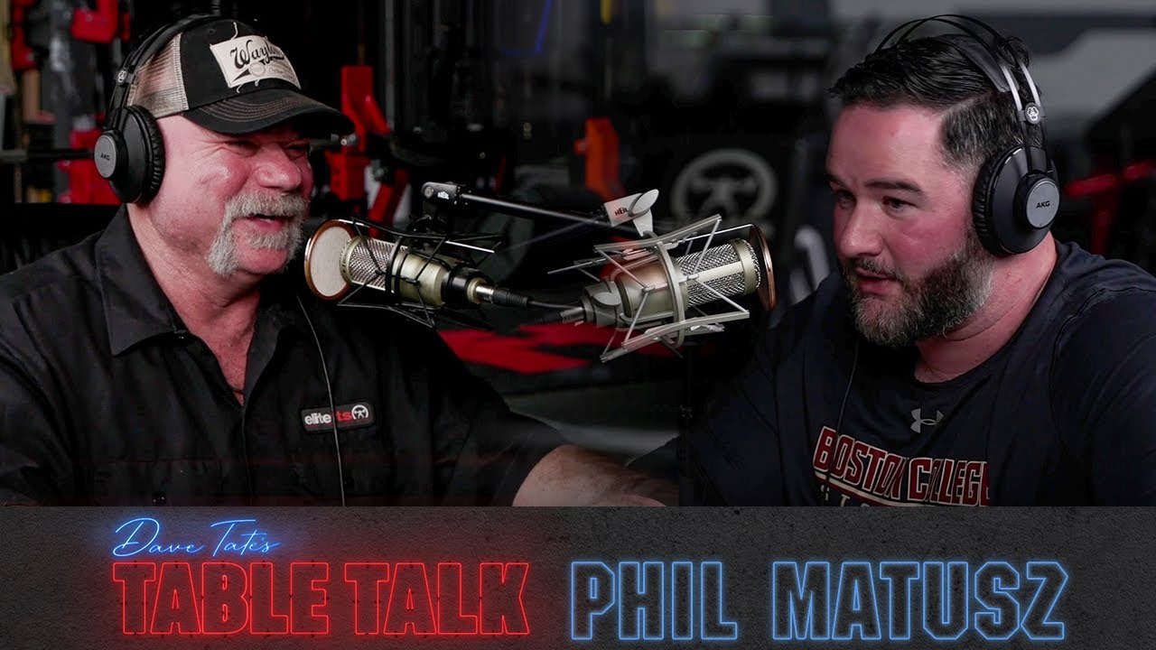 Dave Tate's Table Talk Podcast with Phil Matusz - YouTube