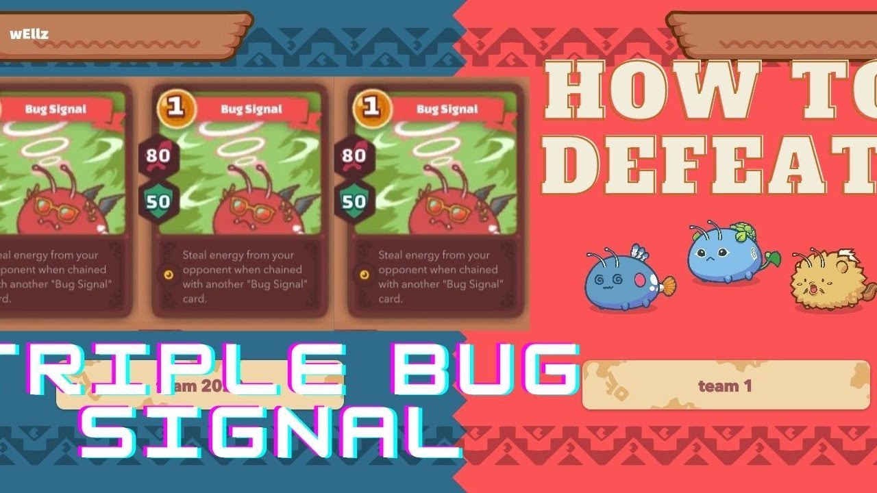 Axie infinity 3 bug signal axie how to counter - YouTube
