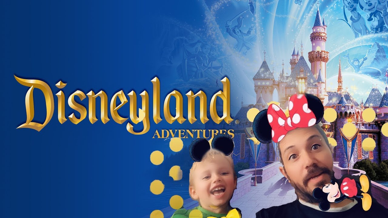 Disneyland Adventures !! - YouTube