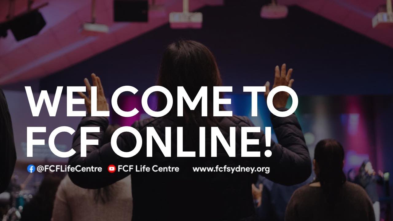 FCF Life Centre Worship Service 08/12/2024 - YouTube