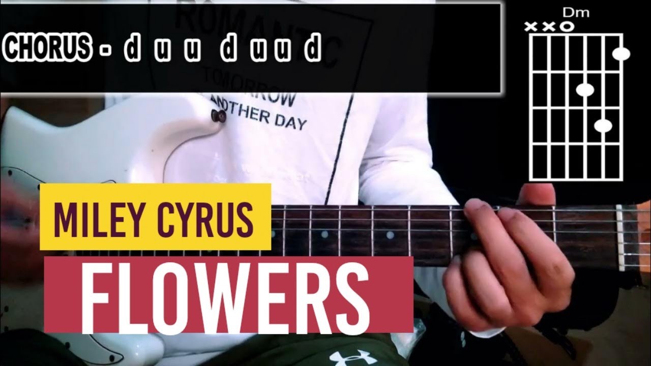 Miley Cyrus - Flowers - EASY CHORDS GUITAR TUTORIAL - YouTube