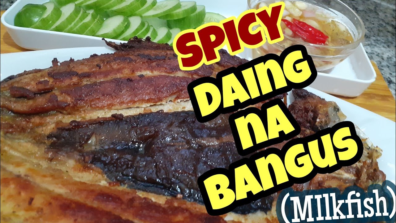 HOW TO MAKE SPICY DAING NA BANGUS | DAING NA BANGUS | BONELESS DAING NA ...