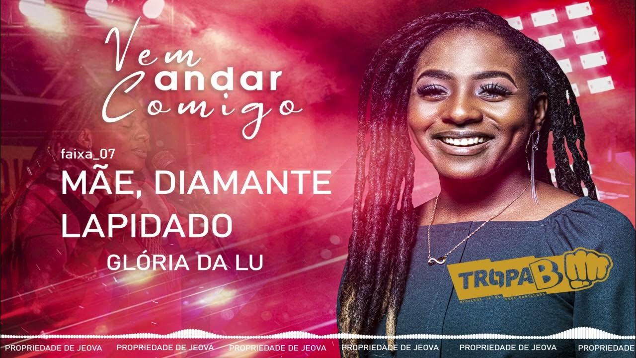 MÃE, DIAMANTE LAPIDADO_ GLÓRIA DA LU - YouTube