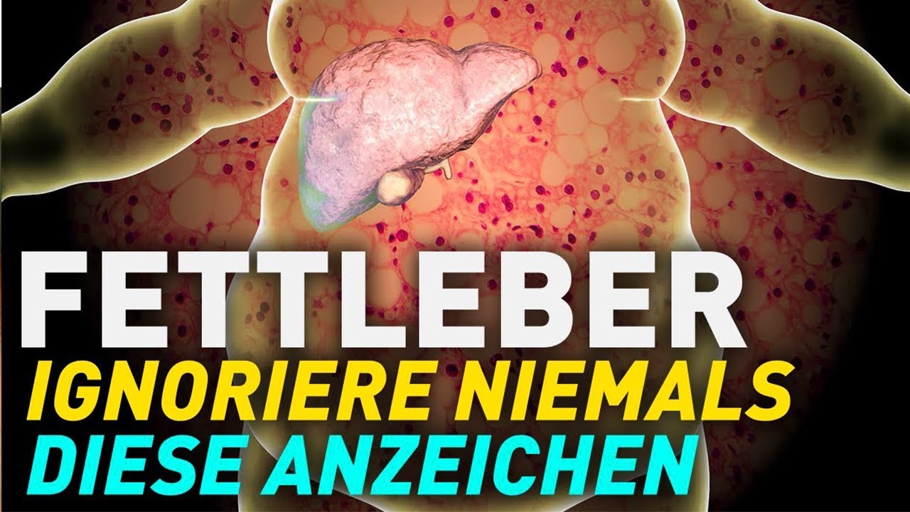 Fettleber: Diese 5 Symptome NIEMALS ignorieren! - YouTube