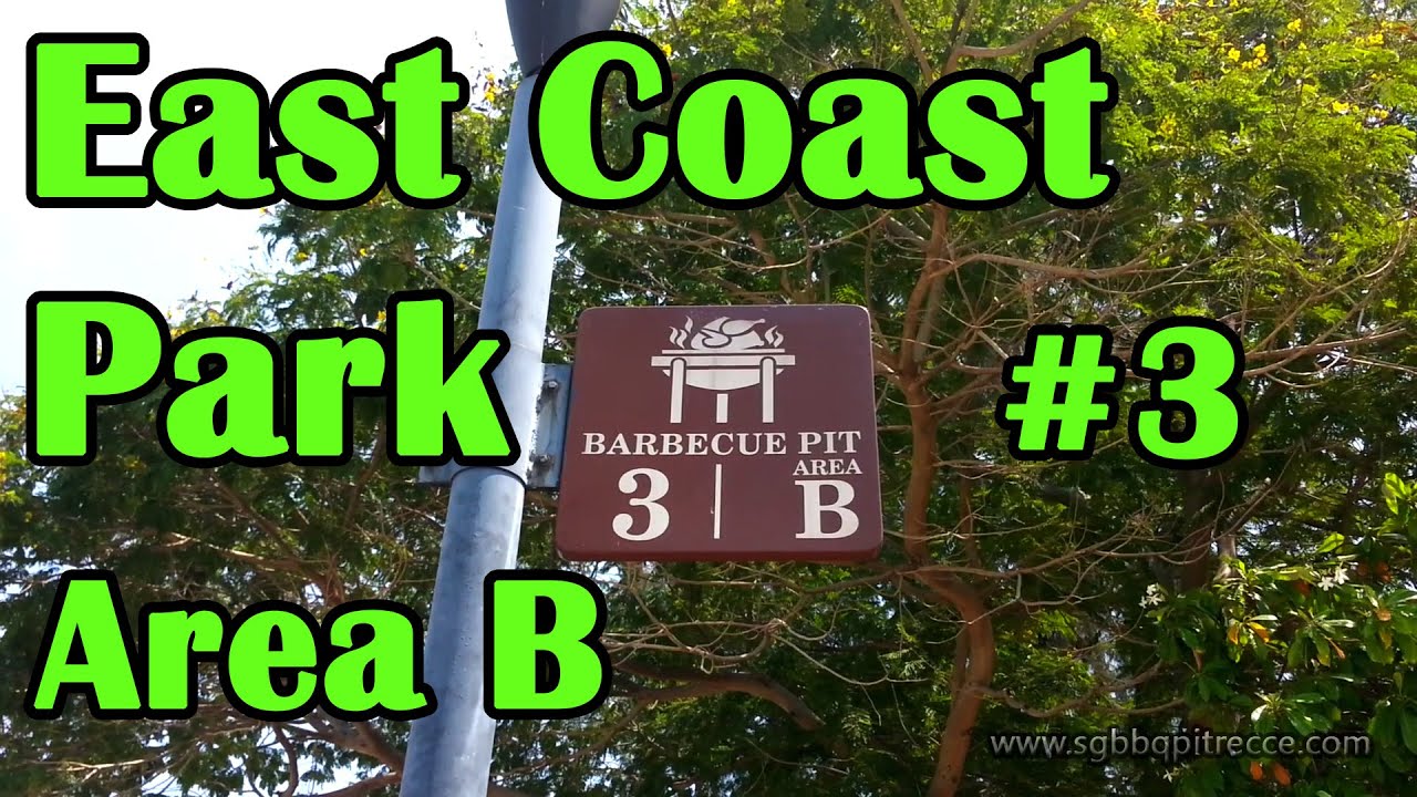 East Coast Park BBQ Pit 3 Area B [ARCHIVED 2015] - YouTube