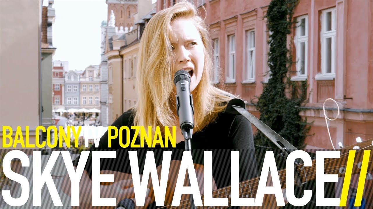 SKYE WALLACE - BLOOD MOON (BalconyTV) - YouTube