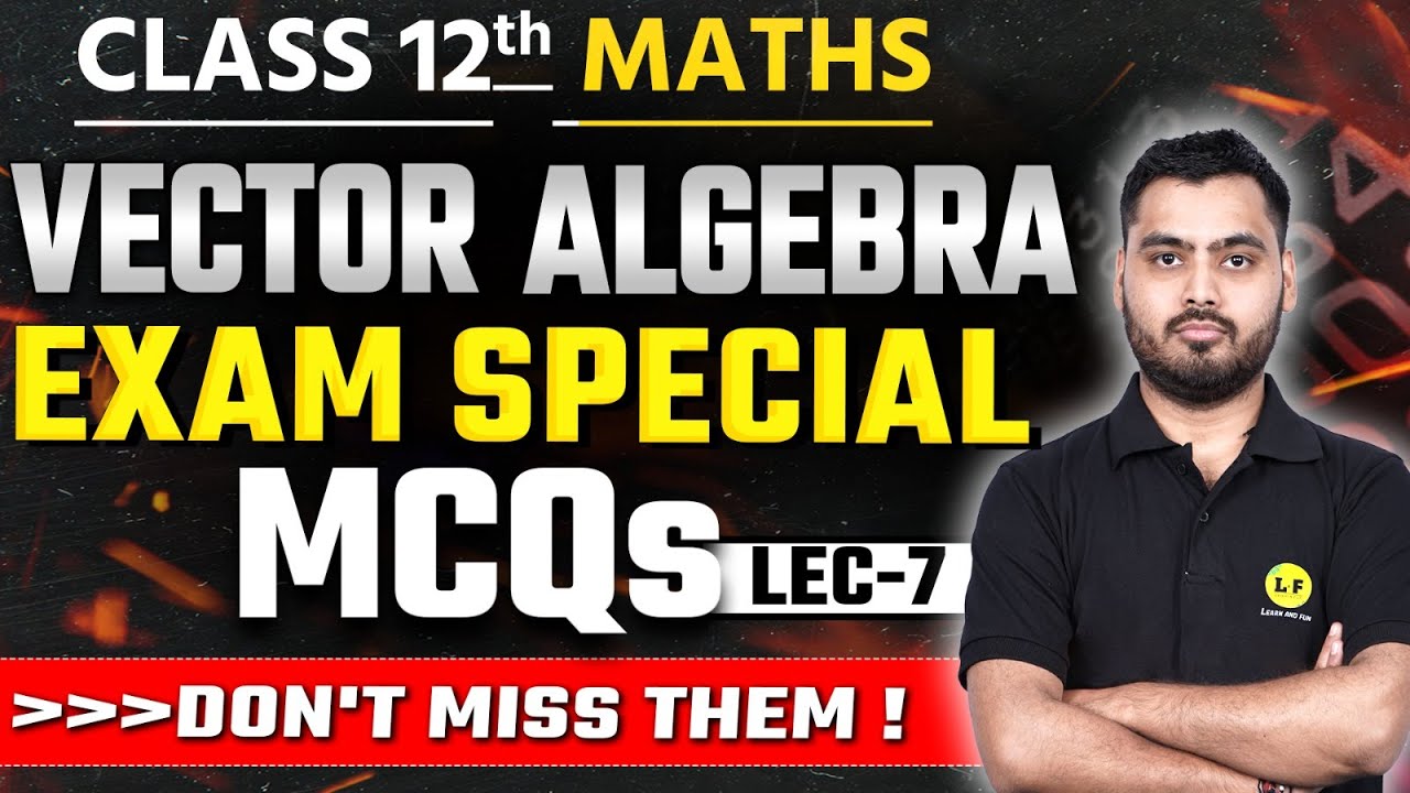 Vector Algebra Class 12 Most Important MCQs | Vector Algebra Class 12 ...