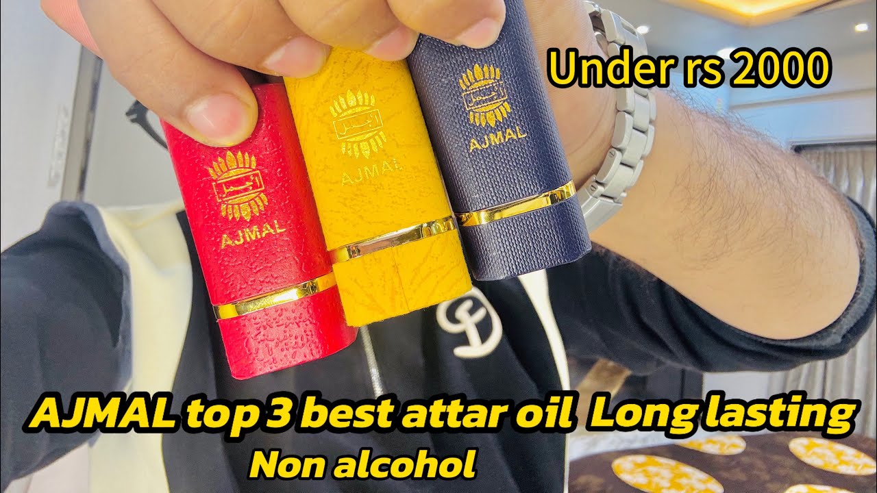 Ajmal top 3 attar oils under rs 2000 in mukhallat & Oudh base smell ...