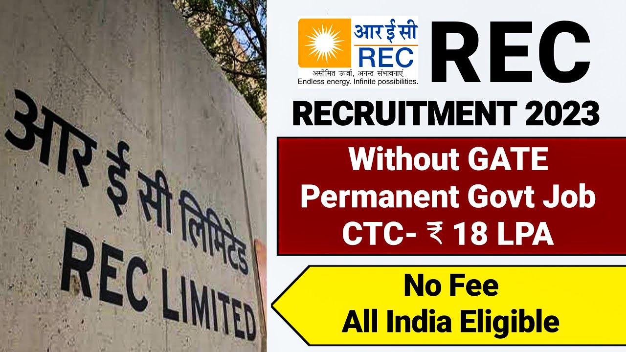 REC PSU Recruitment 2023|REC limited Recruitment 2023| REC Limited ...