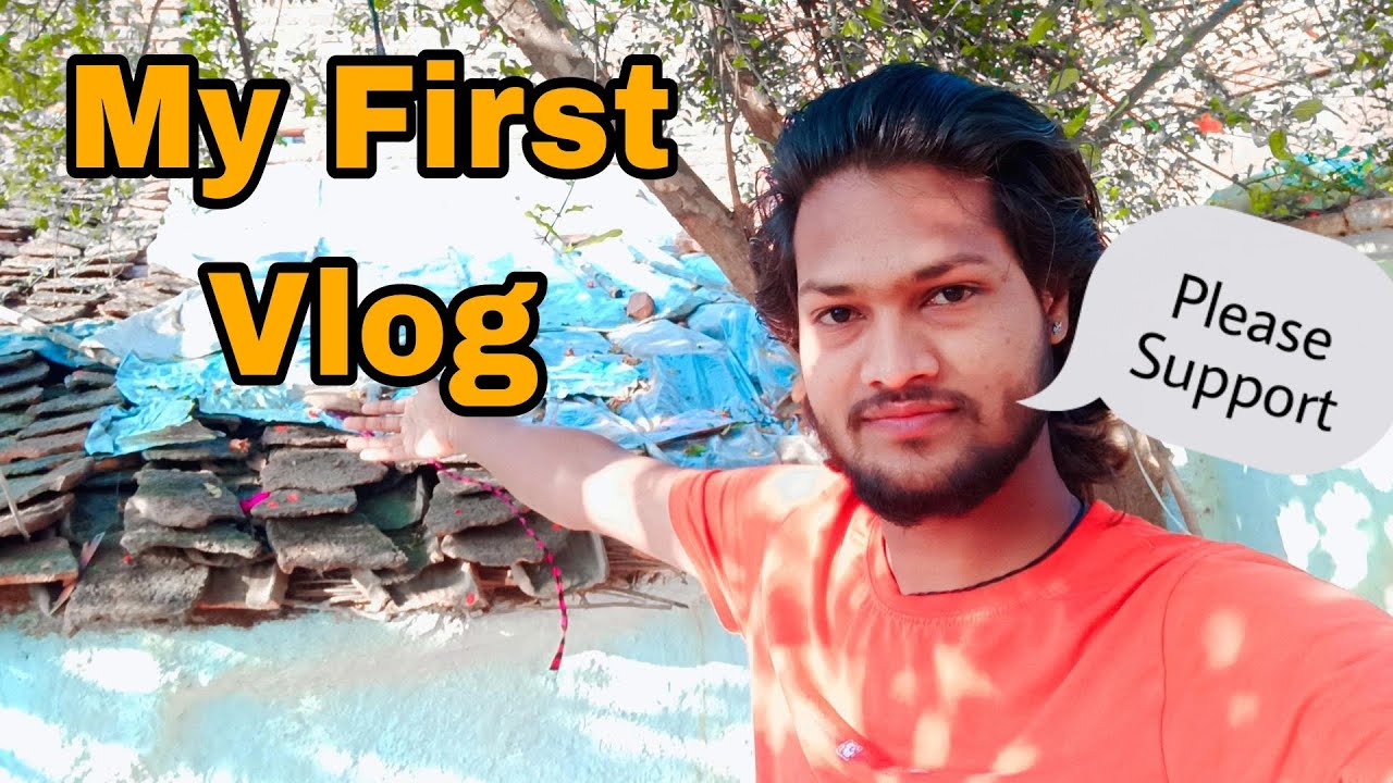 MY FIRST VLOG 🙏🙏 || My First Vlog On YouTube ||vikrant official - YouTube