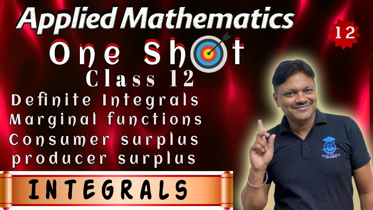 One Shot | Chapter 7 | Integrals - 2 | Applied Mathematics Class 12 ...