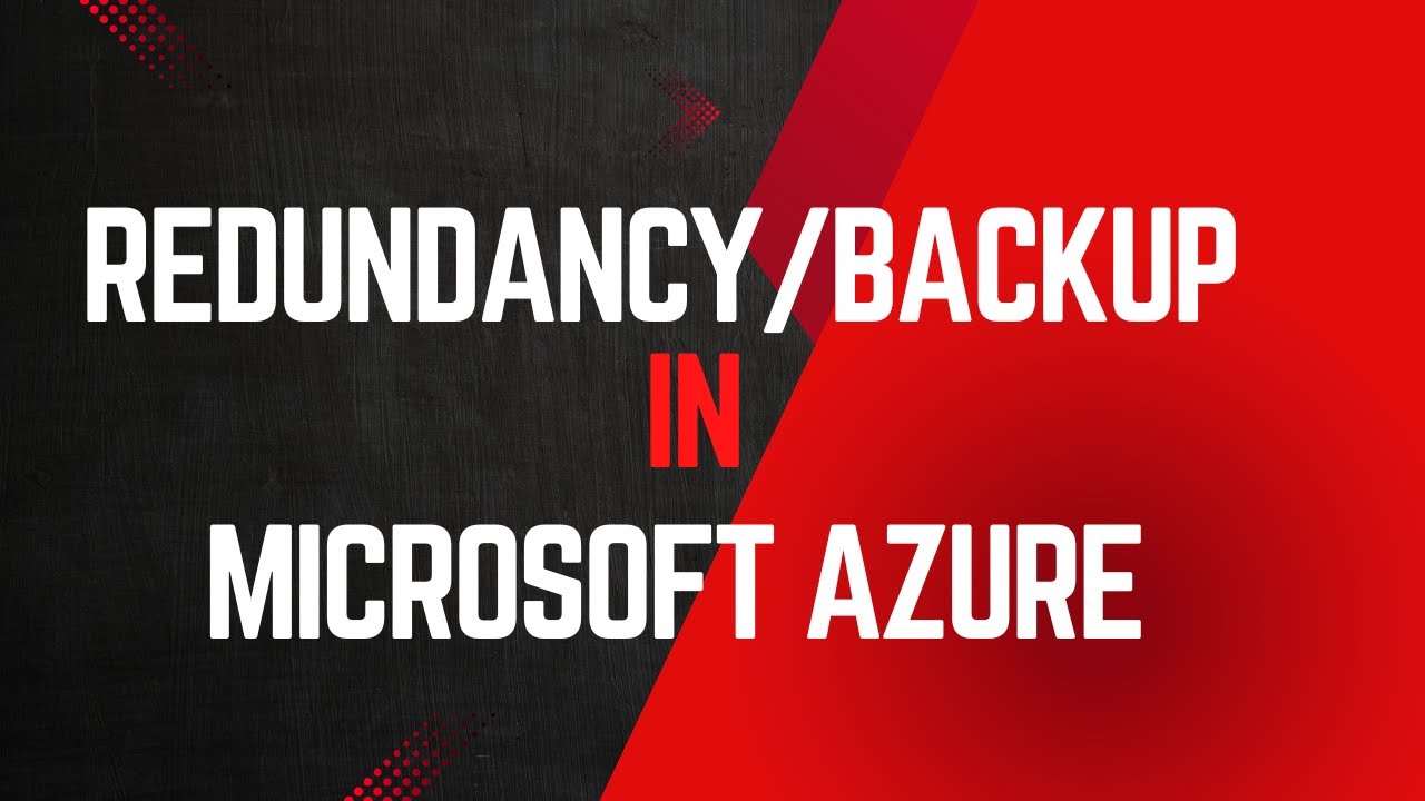 What is Redundancy/Backup in Azure? | Microsoft Azure | Lec-10 | AZ900 ...