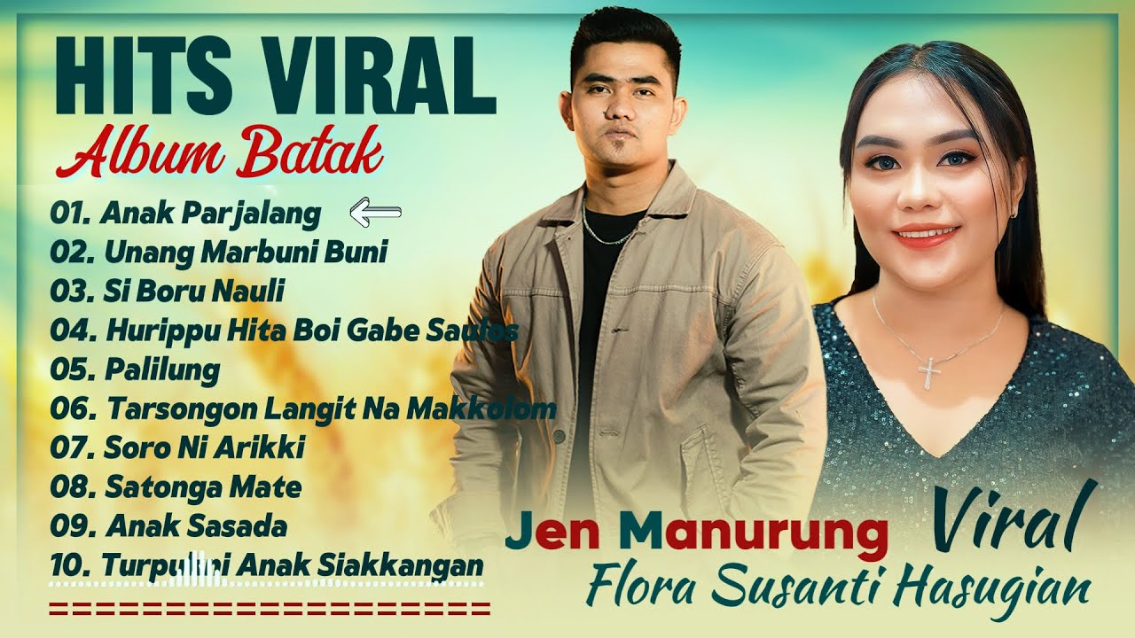 JEN MANURUNG & FLORA SUSANTI HASUGIAN || LAGU BATAK VIRAL X BATAK HITS ...