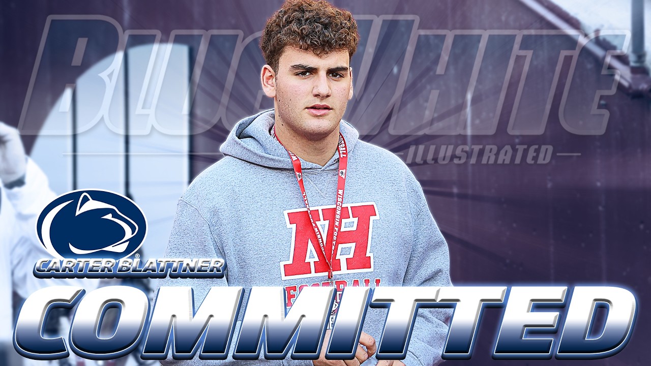 COMMITTED: Carter Blattner | Penn State Keeps Getting Bigger Up Front ...