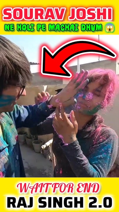 Sourav Joshi Vlogs Ne Holi Pe Machai Dhum 😱 @souravjvlogs #souravjoshivlogs #ytshorts - YouTube