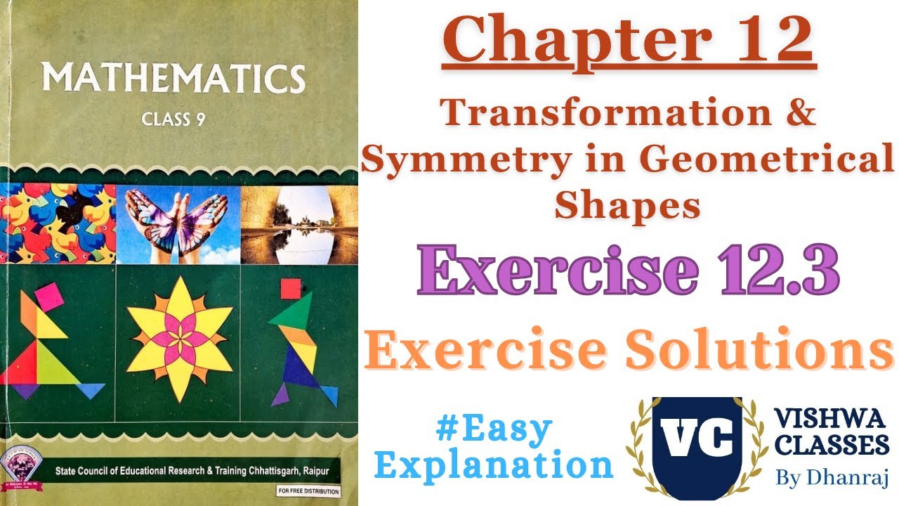 Class 9 | Maths | Chapter 12 Transformation & Symmetry in Geometrical ...