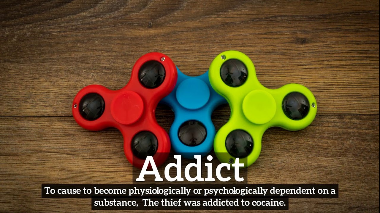 How Does Addict Look? | What is Addict? | How to Say Addict in English ...