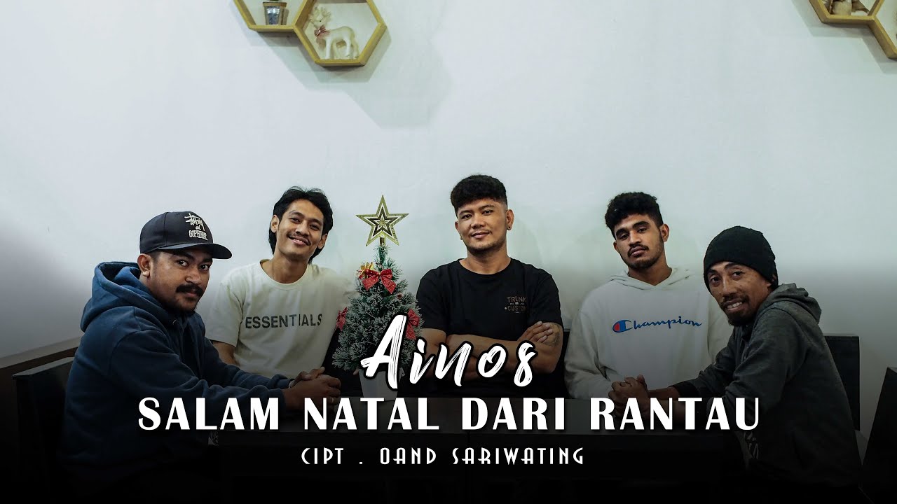 SALAM NATAL DARI RANTAU - AINOS ( OFFICIAL MUSIC VIDEO ) LAGU NATAL ...