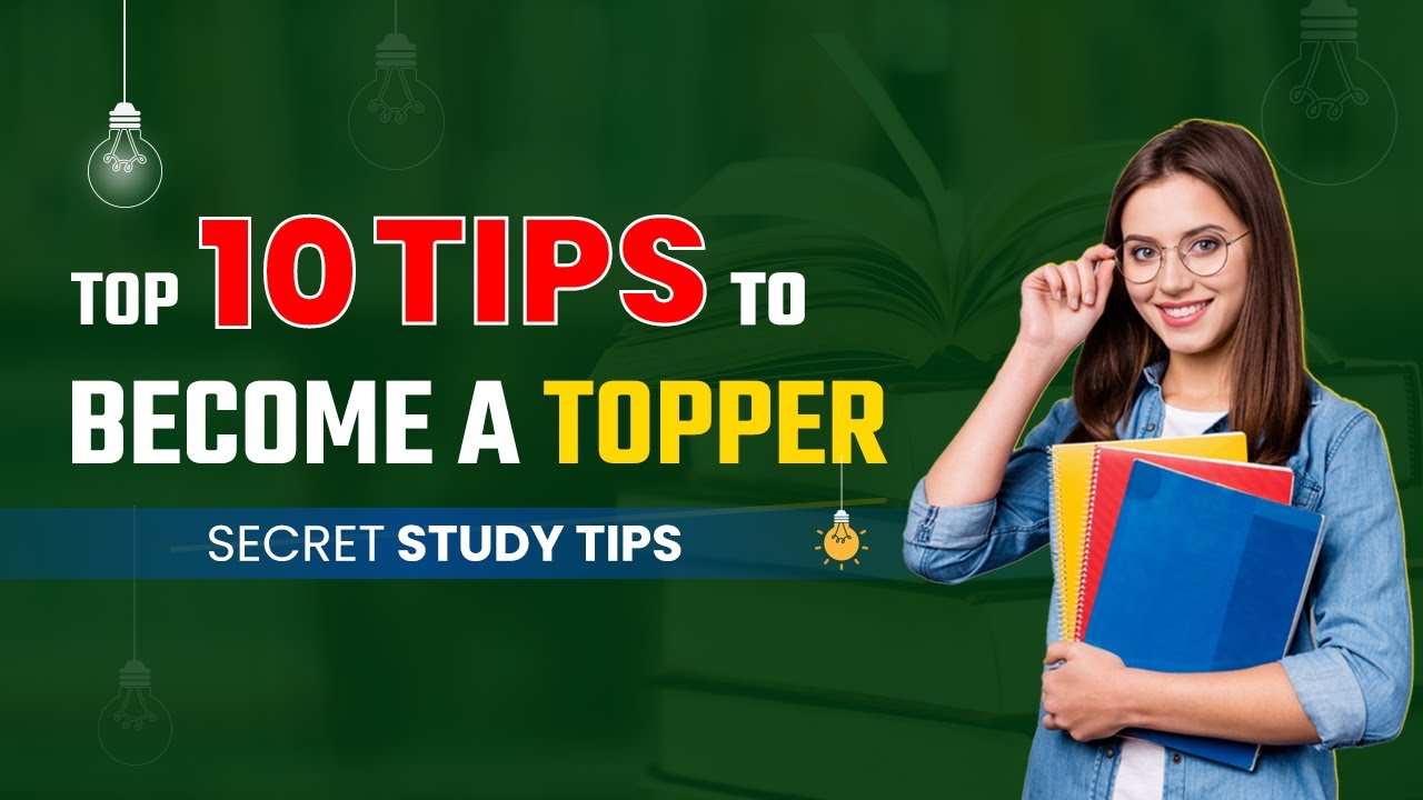 Top 10 Tips to Become a Topper in Class | Qualities of a Topper Every ...