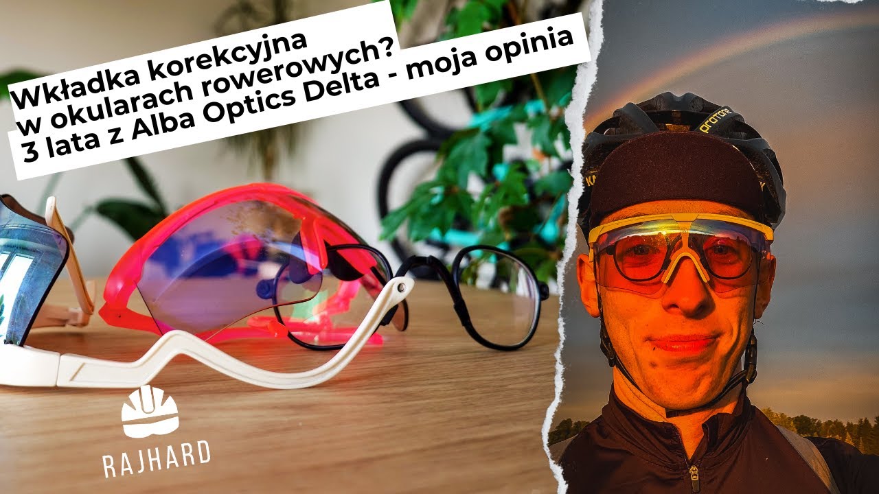 Wkładka korekcyjna w okularach rowerowych? 3 lata z Alba Optics Delta ...