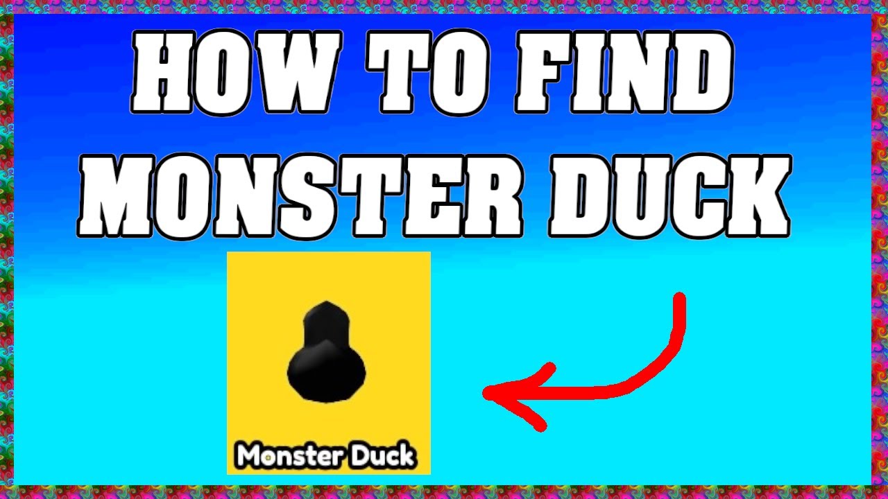 HOW TO FIND MONSTER DUCK in FIND THE DUCKS ROBLOX ! 🦆 - YouTube
