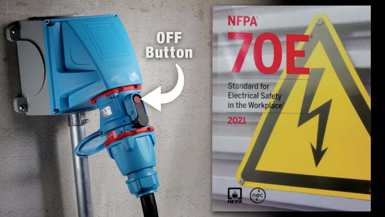 Simplify NFPA 70E Compliance: Switch-Rated Plugs and Receptacles from ...