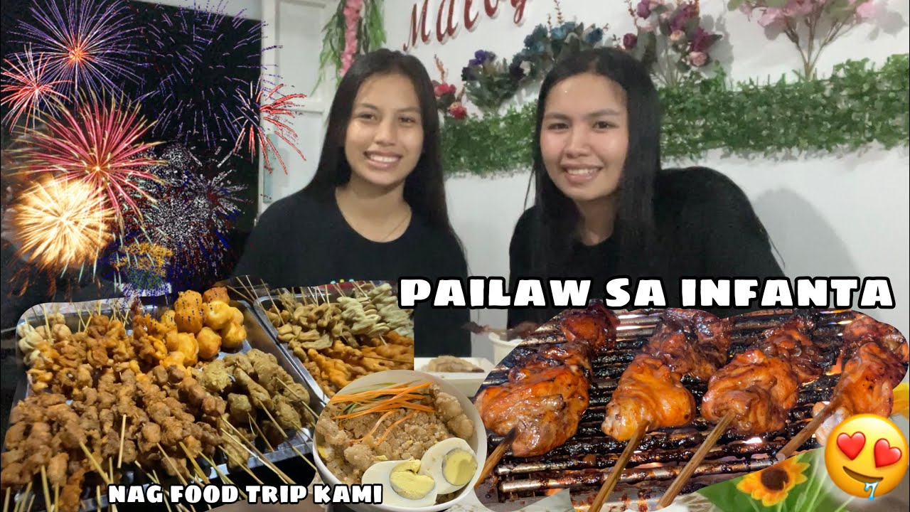 PAILAW SA INFANTA, QUEZON 2022 + NAGFOOD TRIP KAMI NI KIM | Vlog#391 ...