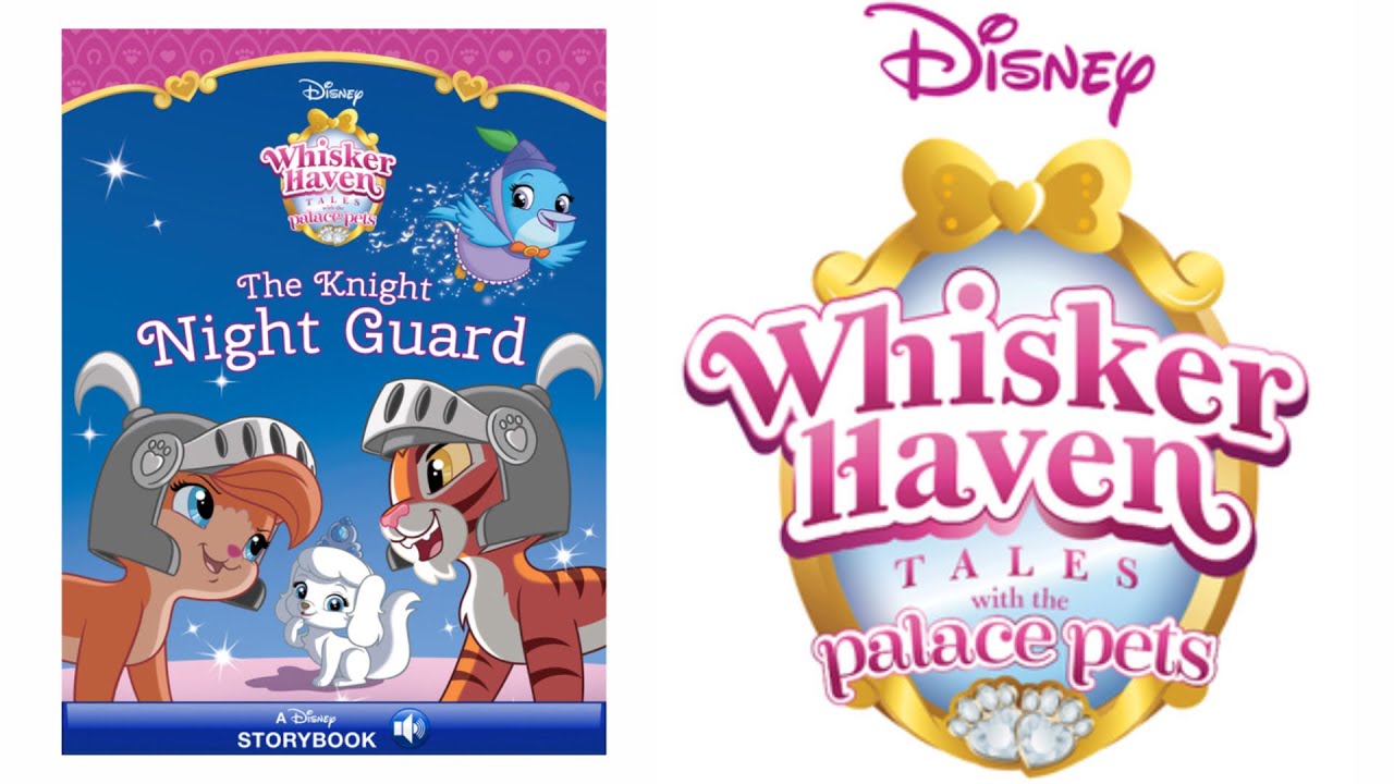 Disney Whisker Haven: The Knight Night Guard - YouTube